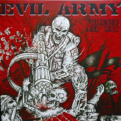 EVIL ARMY – Violence And War EP – www.saitenkult.de