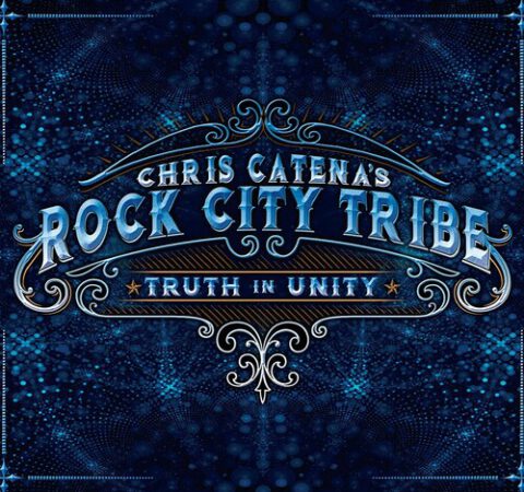 CHRIS CATENA’S ROCK CITY TRIBE – Truth In Unity – SaitenKult